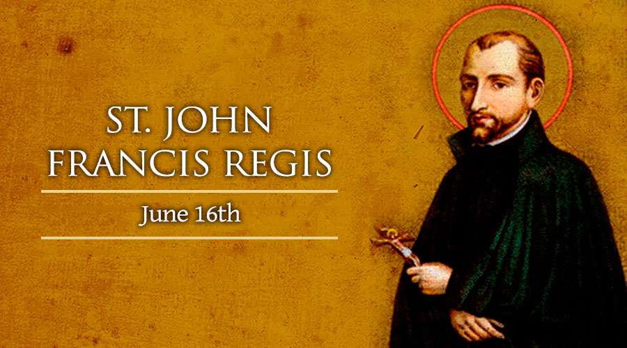 Saint of the day: St. John Francis Regis, Priest